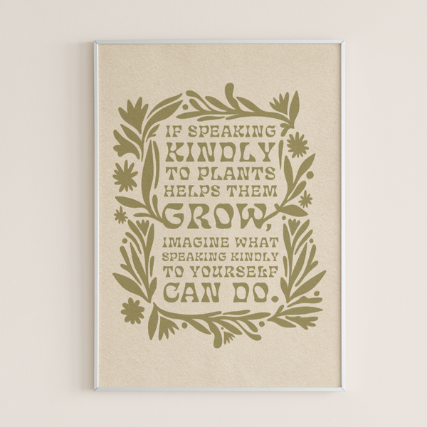 Speaking Kindly - Print – The SoulShine Co.